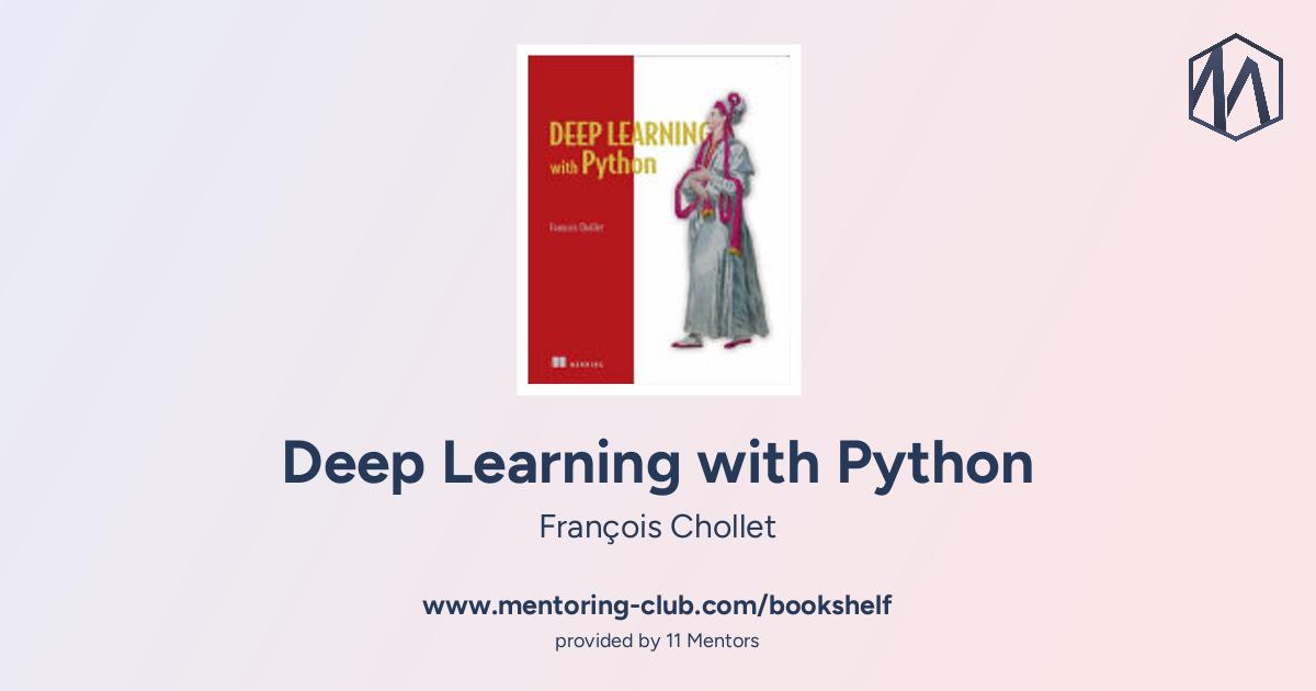 About Deep Learning with Python - Mentoring Club