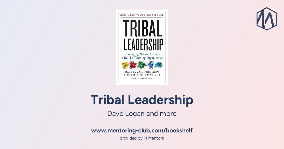 About Tribal Leadership - Mentoring Club