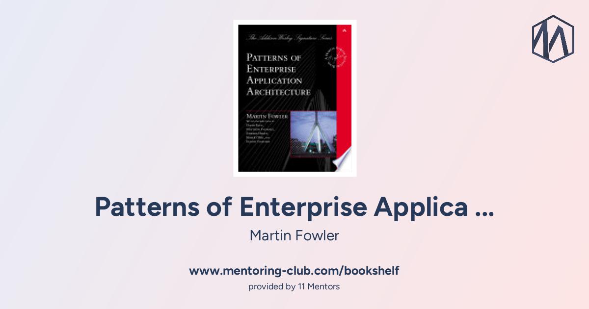 About Patterns of Enterprise Application Architecture - Pattern Enterpr ...