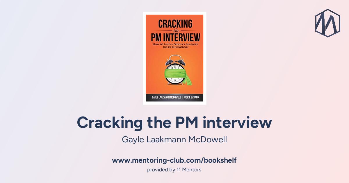About Cracking the PM interview - Mentoring Club