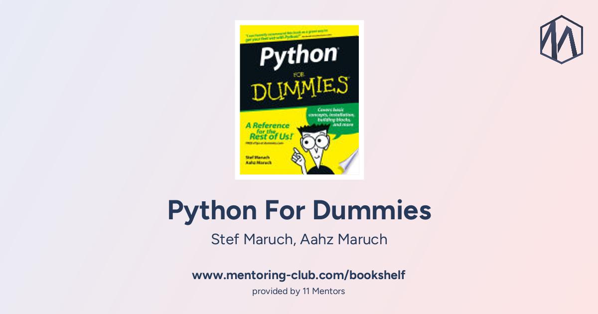 About Python For Dummies - Mentoring Club