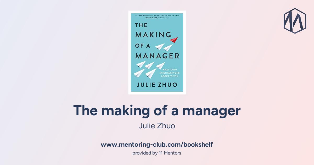 About The making of a manager - Mentoring Club
