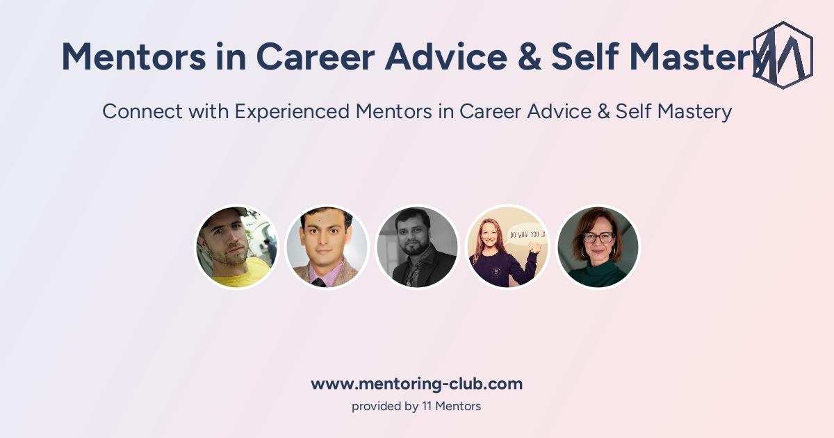 Expert Career Advice & Self Mastery Mentors | Mentoring Club