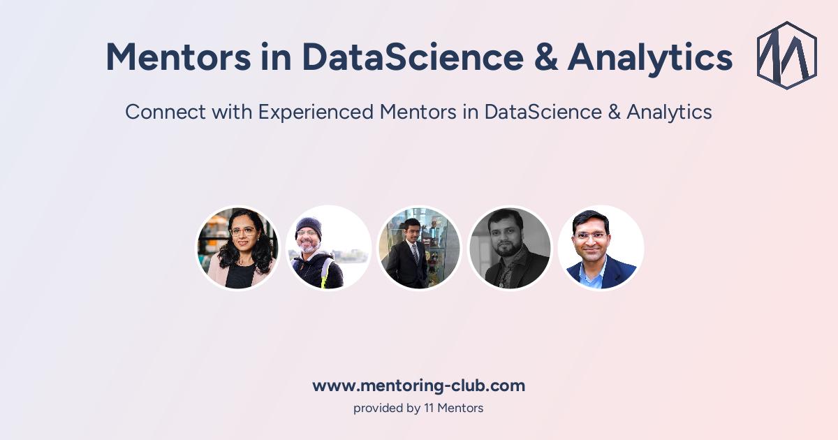 Expert DataScience & Analytics Mentors | Mentoring Club
